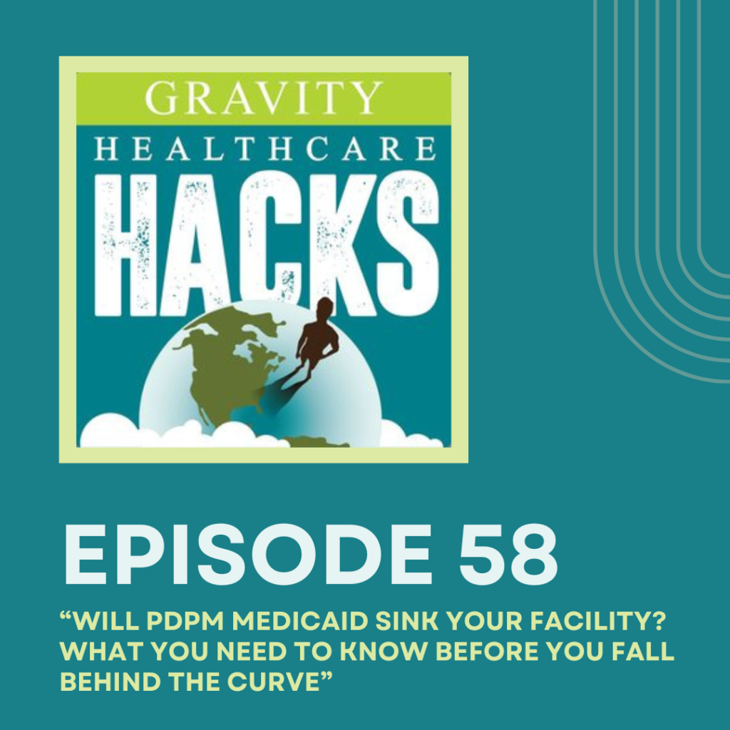PDPM Medicaid Guide: Strategy & State Updates | Gravity